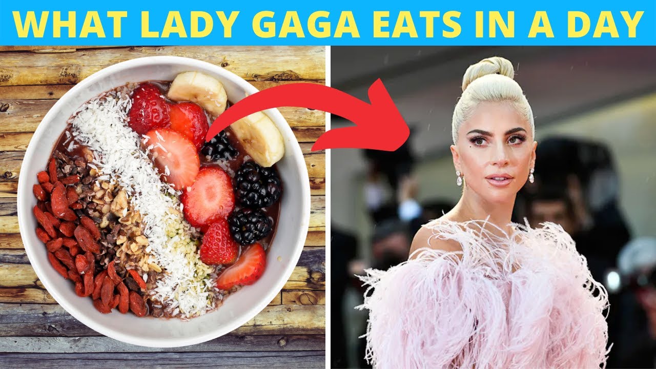 Lady Achieve Recently Gaga’s Diet: 5 Nutrition Tips from Her Wellness ...